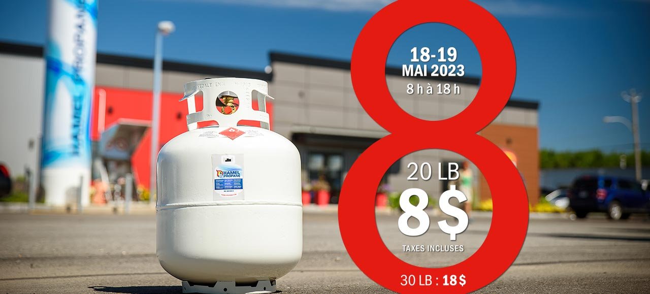 Événement promotionnel : Remplissage à 8 $ chez Hamel Propane! – Hamel ...